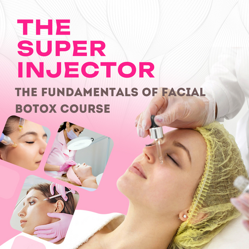 The Fundamentals of Facial Botox Course